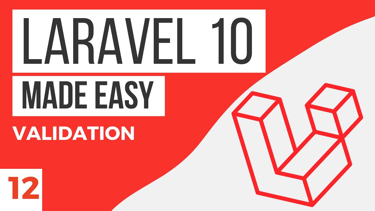 Validation | Laravel 10 Tutorial :  #12