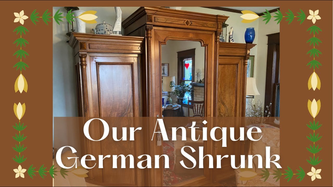 A Look at Our Huge Antique German Shrunk Wardrobe (Hausfrau Friday)