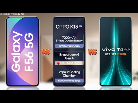 Vivo T4 Vs Oppo K13 Vs Samsung Galaxy F56 5G :-⚡ Full Comparison Specifications