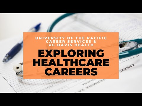 Exploring Healthcare Careers with UC Davis Health