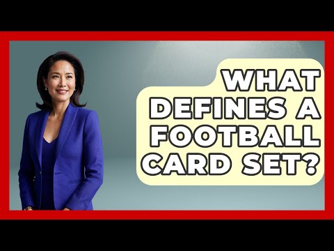 What Defines A Football Card Set? - The Memorabilia Zone