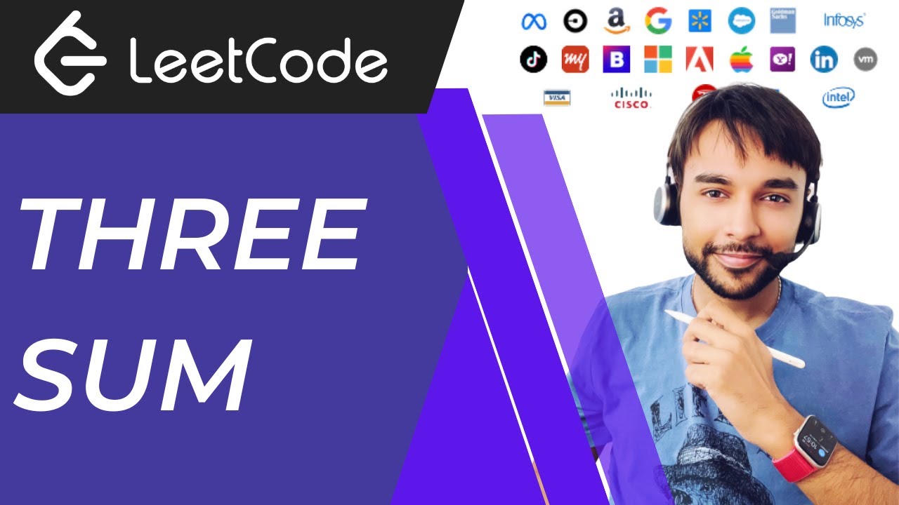 3 Sum (LeetCode 15) | Full solution with examples and visuals | Interview Essential