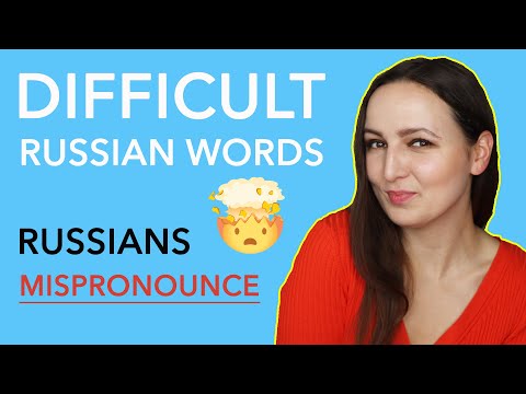 Difficult Russian Words Russians Mispronounce