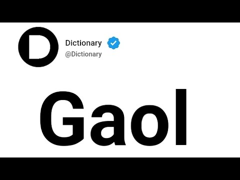 Gaol Meaning In English