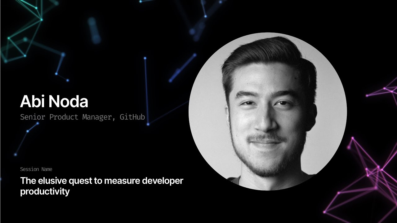 The elusive quest to measure developer productivity - GitHub Universe 2019
