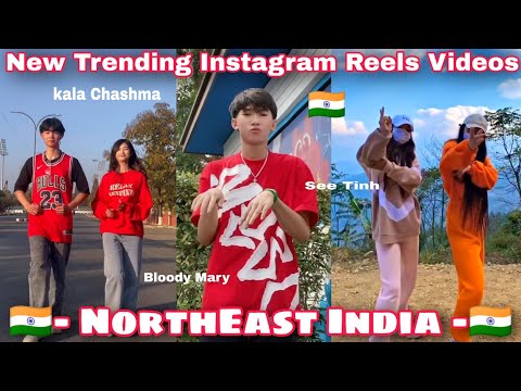 Trending Instagram reels compilation | North East India