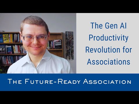 The Gen AI Productivity Revolution for Associations