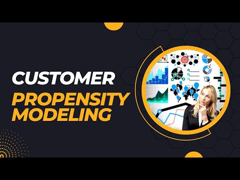 Customer Propensity Modeling