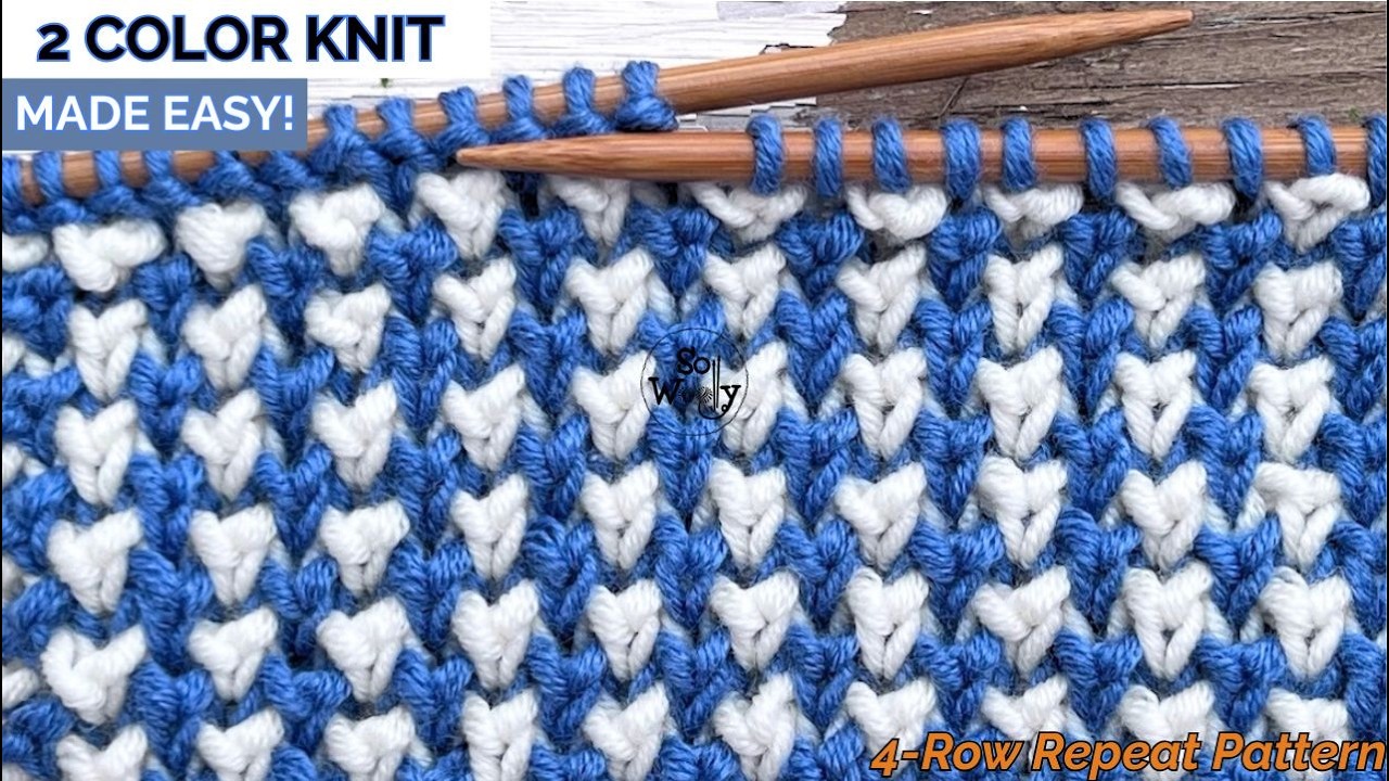 No-Purling 4-Row Super Simple Repeat! 2-Color Bee Stitch Knitting Pattern - So Woolly