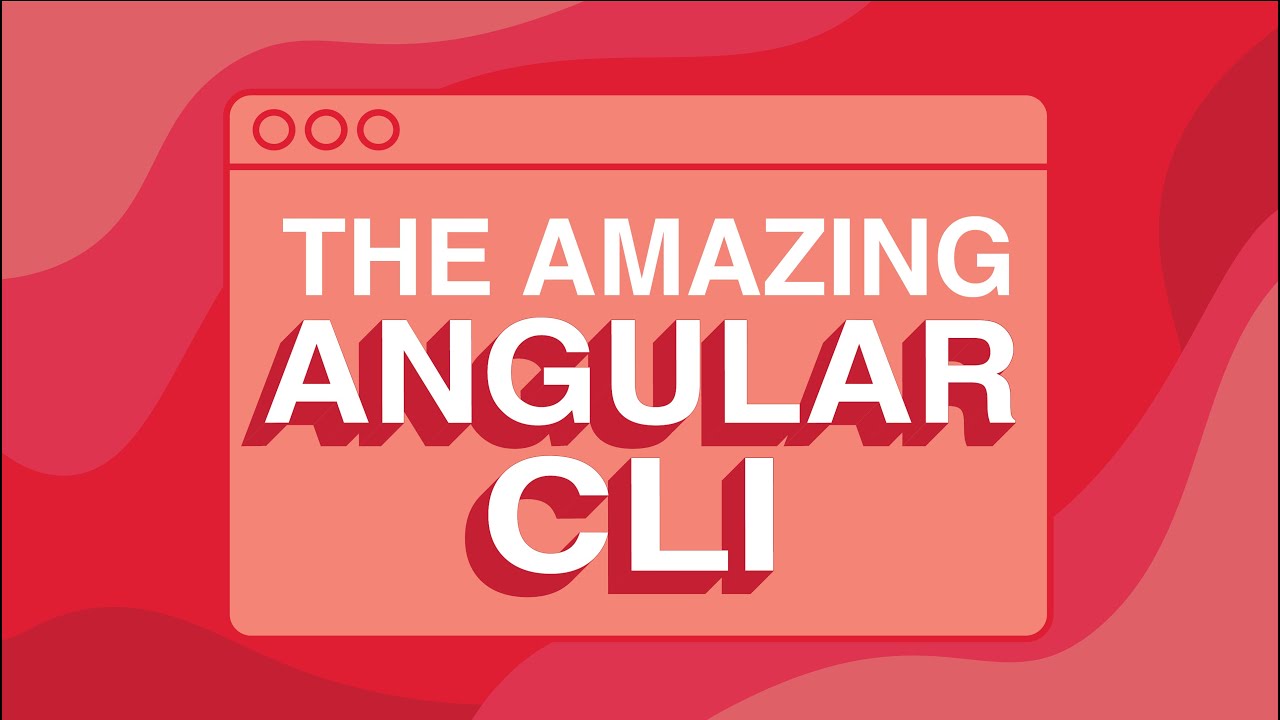 Meet the Angular CLI