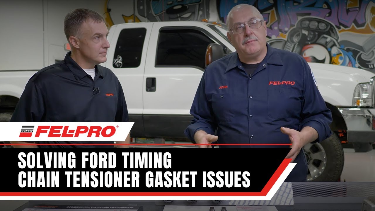 Solving Ford Timing Chain Tensioner Gasket Issues | Fel-Pro Gaskets