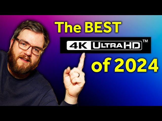 The Best 4K UHD Discs of 2024: A Comprehensive Review | Galaxy