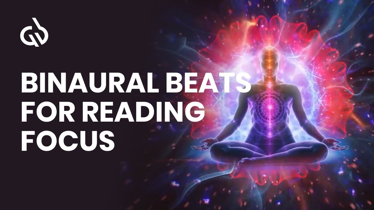 Binaural Beats for Reading Focus: Books, Novels, Papers, Reading Music