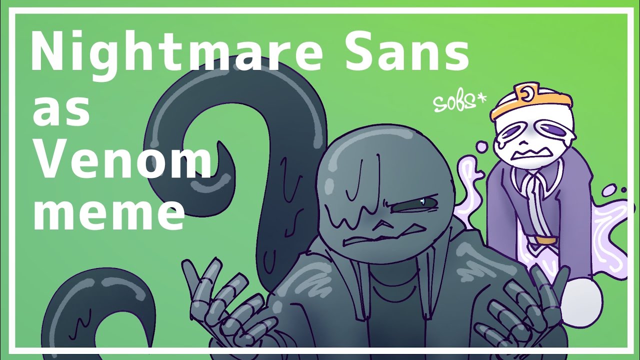 Nightmare Sans As Venom | Undertale AU animation
