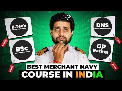 Which is the Best Course for Merchant Navy? (2025 )