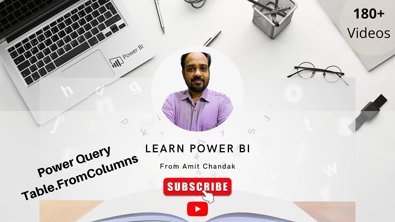 Power BI Tutorial Series for Beginners 183: Power Query Table.FromColumns