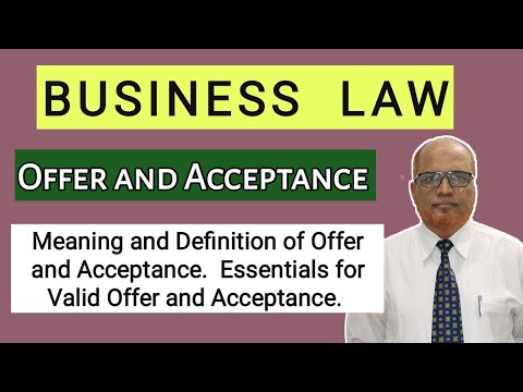 Business Law I Offer and Acceptance I Meaning, Definition and Essentials I Khans Commerce Tutorial I