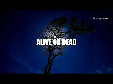 Alive or Dead