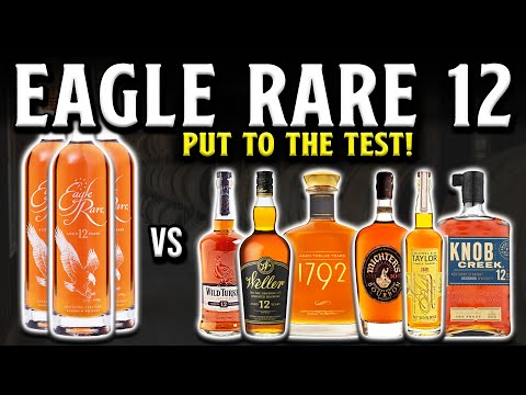 Eagle Rare 12 Year vs. 6 Other Bourbons - BLIND!
