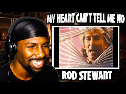 HE'S GOT IT BAD!! | My Heart Can't Tell Me No - Rod Stewart (Reaction)
