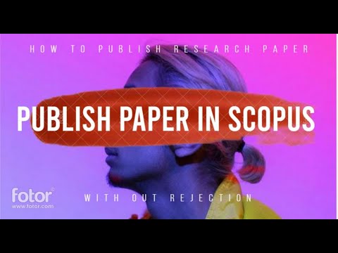 How to Publish Research Paper in Scopus?