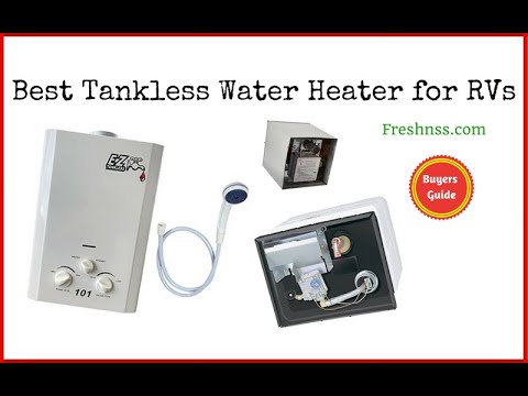 Best Tankless Water Heater for RV Reviews (Buyers Guide)