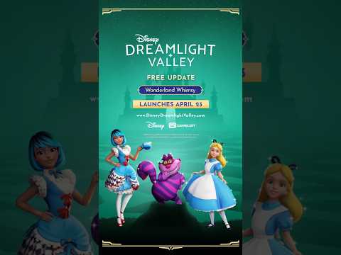 Disney Dreamlight Valley Developer Update | Wonderland Whimsy Update