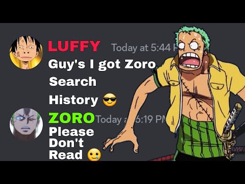 Luffy got Zoro Search History | One Piece discord server