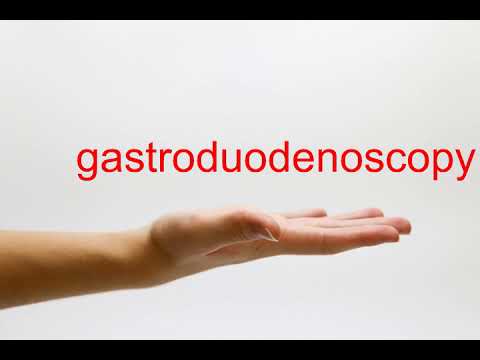 How to Pronounce gastroduodenoscopy - American English
