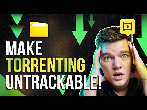How Does Torrenting Work? | Make Torrenting Undetectable!