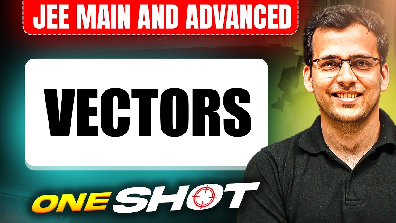 Mastering Vectors: Comprehensive Guide for JEE Aspirants | Galaxy.ai