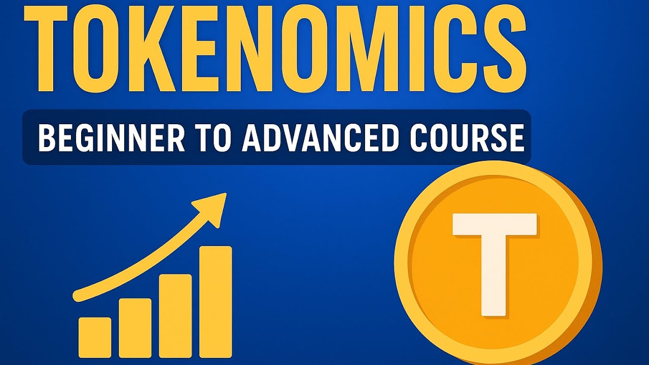 Tokenomics Explained | Beginner to Advanced Course | Tokenomics 101