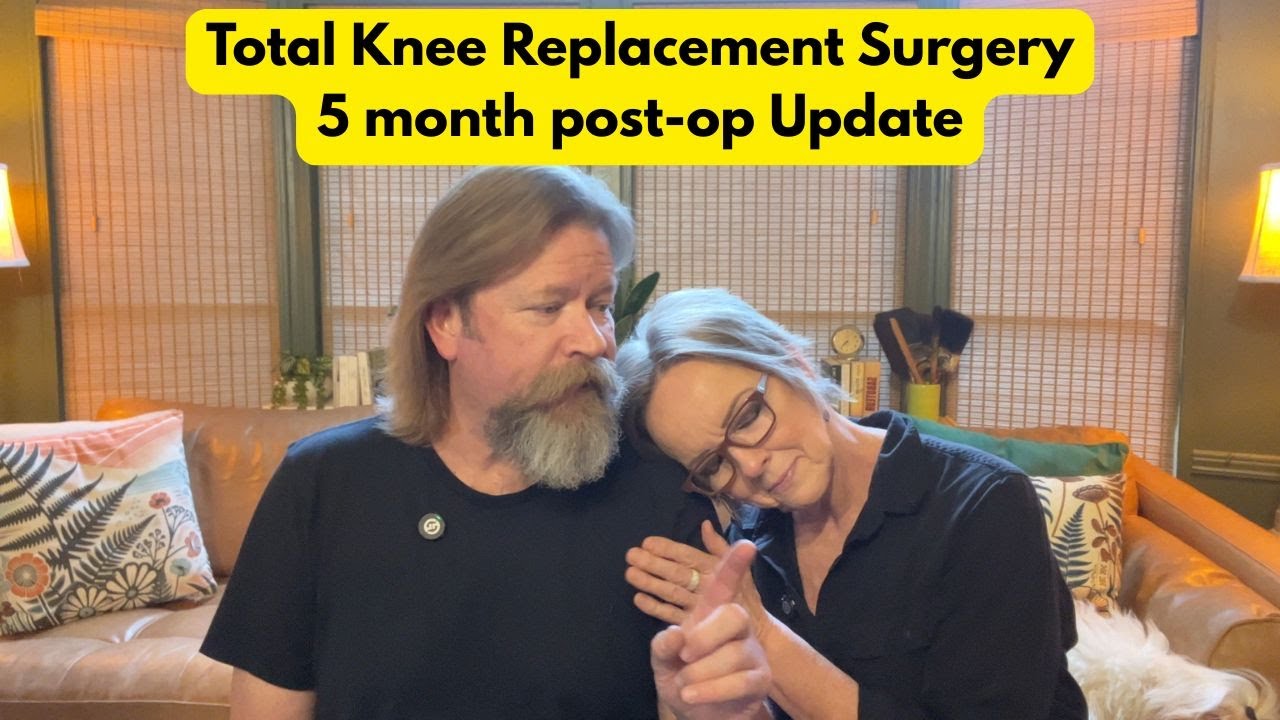 Total Knee Replacement Recovery: The REAL 5-Month Update