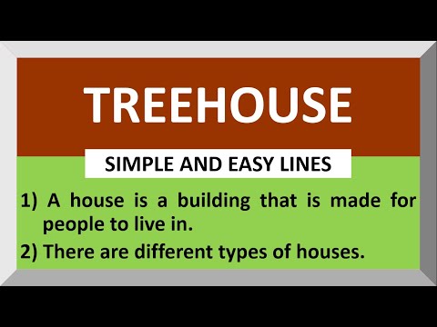10 Lines on Treehouse | Few Lines on Treehouse | Few Sentences about Treehouse | in English