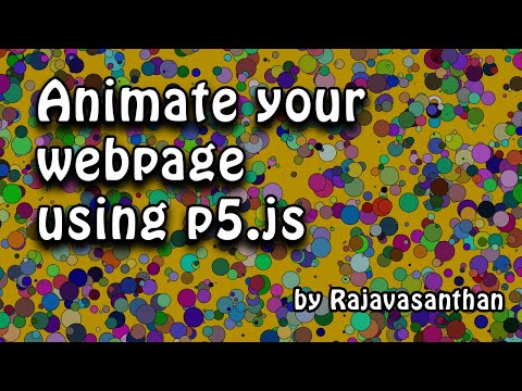 Animate your Web Page with P5.js | Each One Teach One