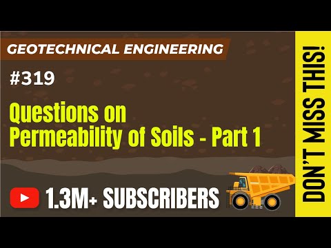 Questions on Permeability of Soils Part 1 - Geotechnical Engineering - GATE Video Lecture ...