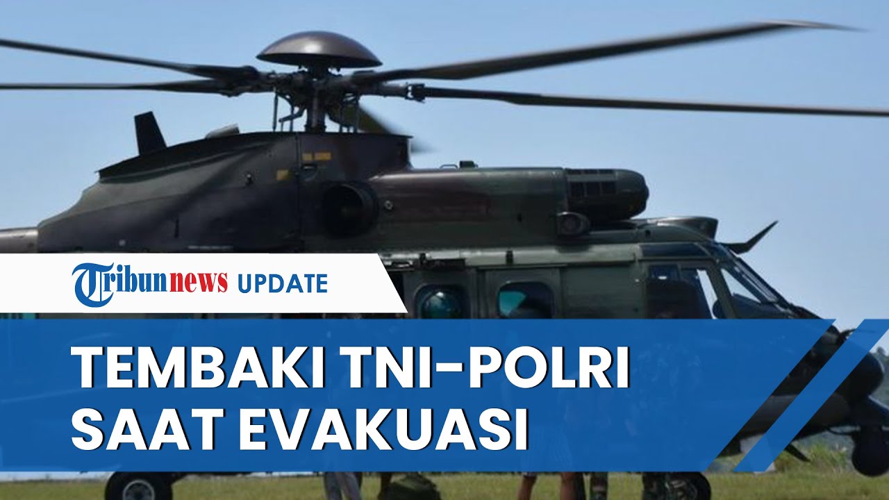 Berulah Lagi, KKB Tembaki TNI-Polri saat Evakuasi Suster Gabriella di Jurang sedalam 300 Meter ...
