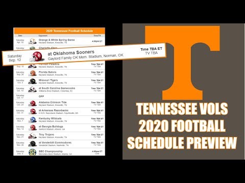 TENNESSEE VOLS 2020 COLLEGE FOOTBALL SCHEDULE PREVIEW