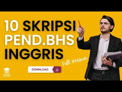 Download Contoh 10 Skripsi Pendidikan Bahasa Inggris FULL VERSION