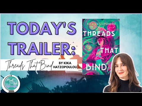 BOOK TRAILER Threads That Bind