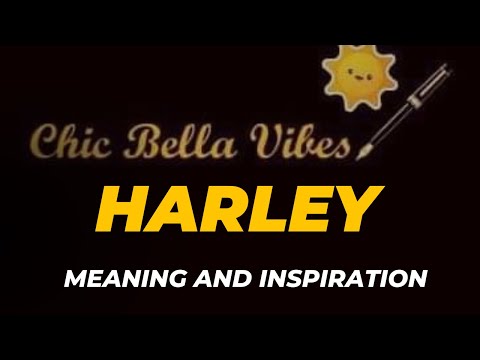 Exploring the Significance of the Name HARLEY #meaning #name #harley