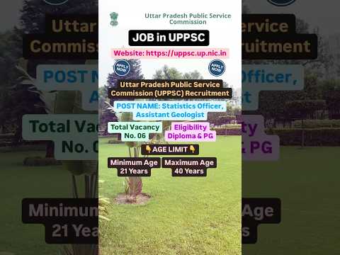 UPPSC Recruitment 2025 / Permanent Sarkari Naukri / Government Job Notification / Job After UG & PG.