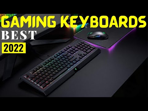 Best Gaming Keyboards in 2022 || Mechanical, Tkl, and More...