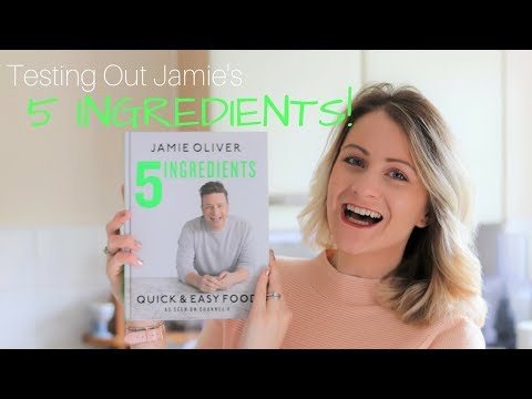 TESTING OUT JAMIE OLIVER'S 5 INGREDIENTS | Quick & Easy Food