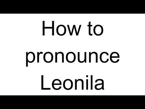 How to Pronounce Leonila (Portuguese)