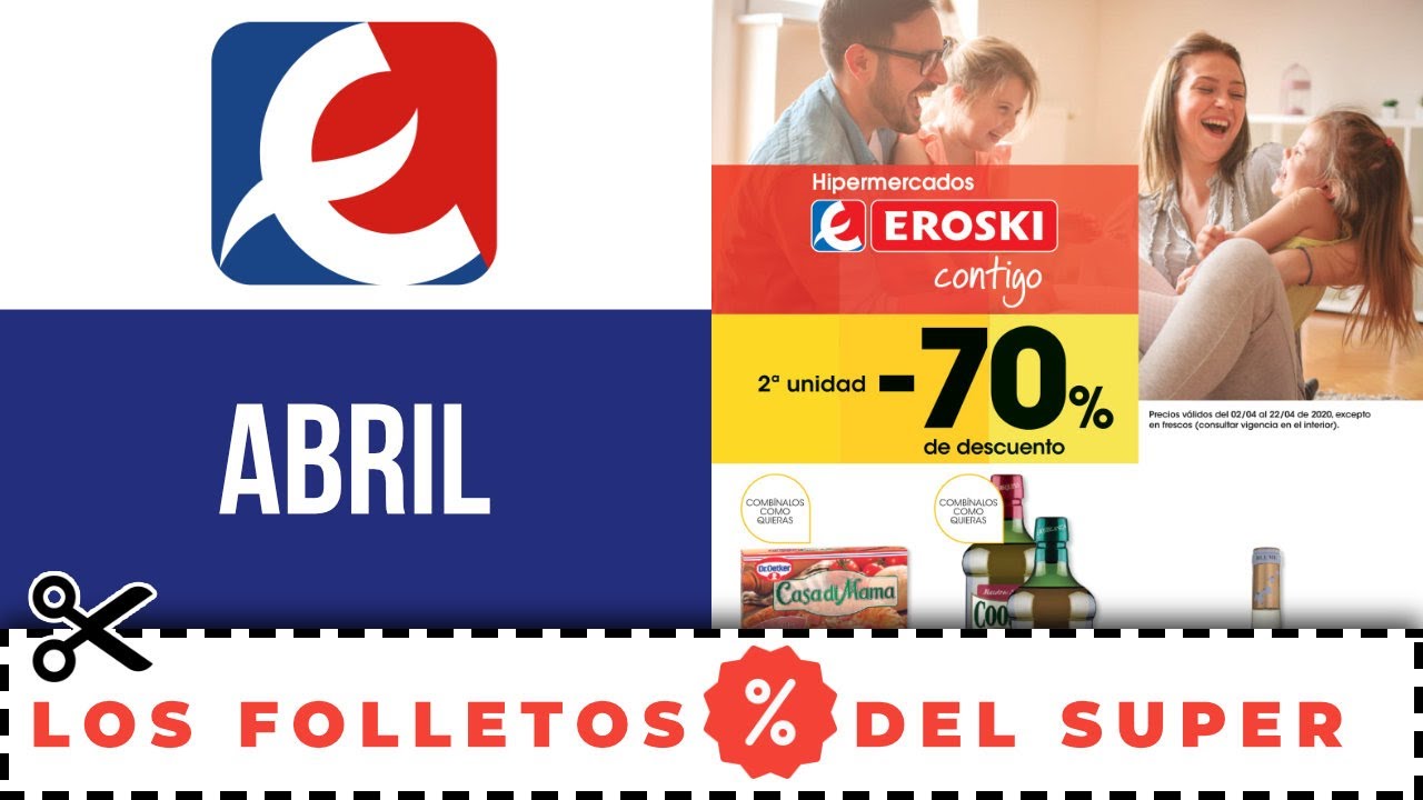SUPERMERCADO EROSKI FOLLETO OFERTAS EROSKI ABRIL 2020