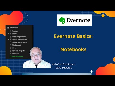 The Fundamentals of Evernote Notebooks – Dave Edwards Media