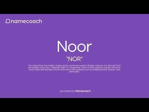 How to Pronounce Noor