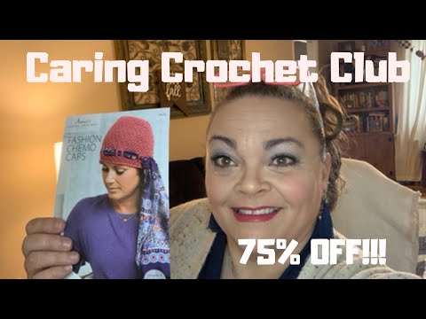 Caring Crochet Club by Annies Kit Clubs + 75% off ALL KIT CLUBS