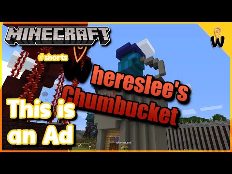 Minecraft *CHUMBUCKET* Ad #shorts
